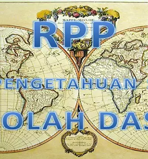 Contoh RPP IPS SD Kelas 4, 5, 6 Semester 1 dan 2 - mzringgo.com